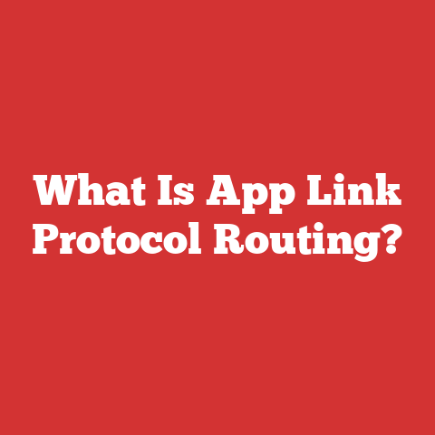 What Is App Link Protocol Routing?