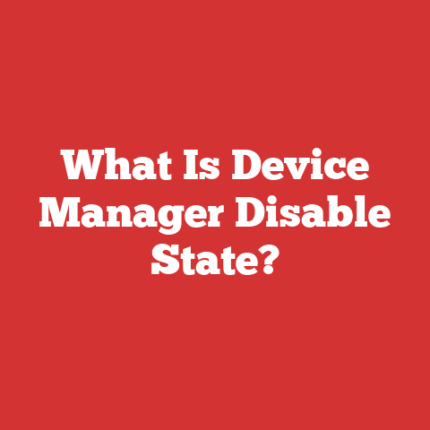 What Is Device Manager Disable State?