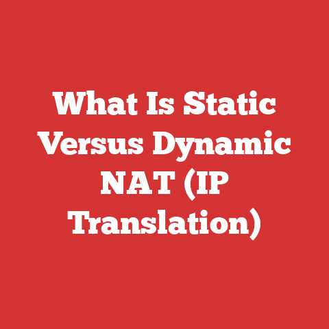 What Is Static Versus Dynamic Nat (ip Translation)