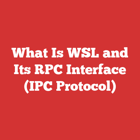 What Is Wsl And Its Rpc Interface (ipc Protocol)